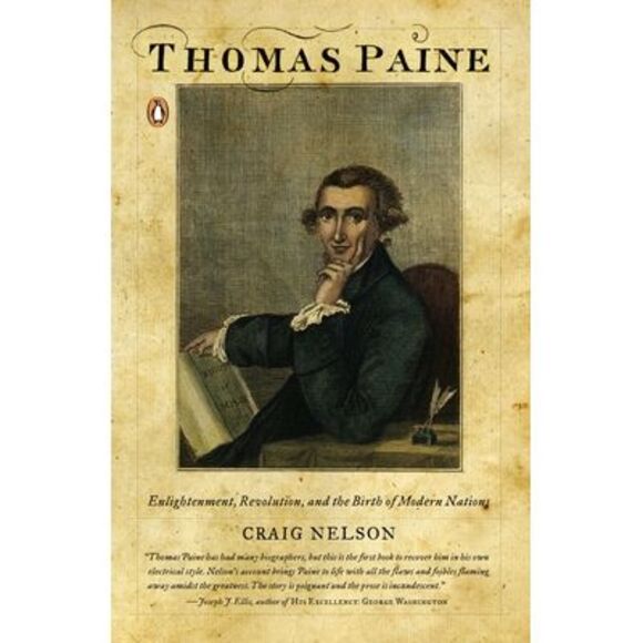 Craig Nelson | Other | Thomas Paine Enlightenment Revolution And The ...